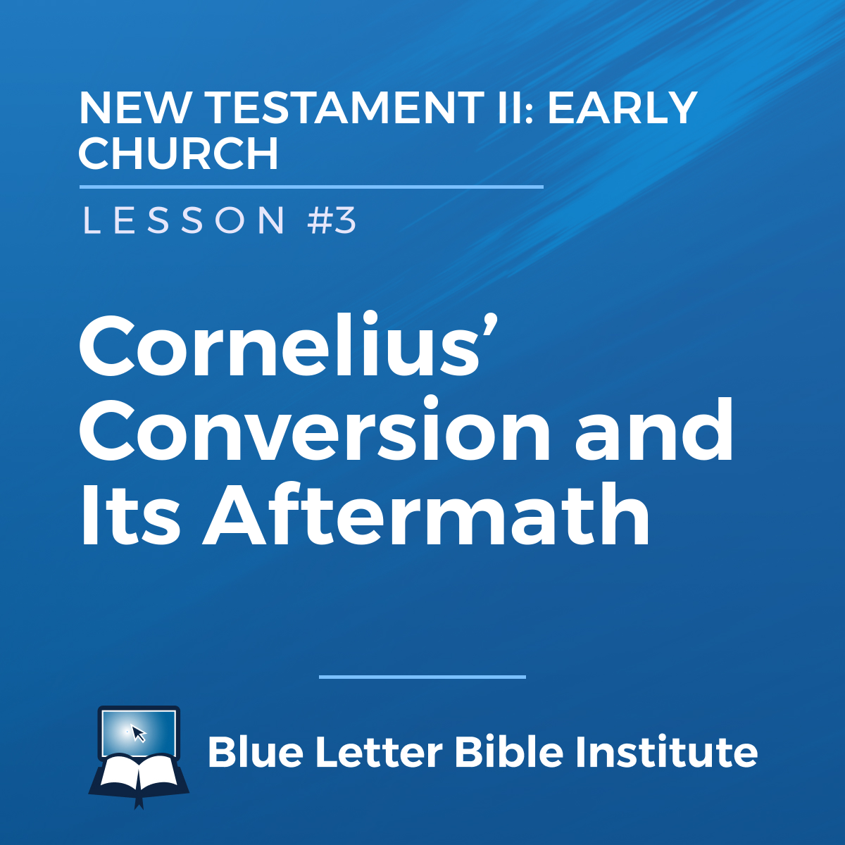 Unit #3 Lesson 3: Cornelius’ Conversion and Its Aftermath | New ...