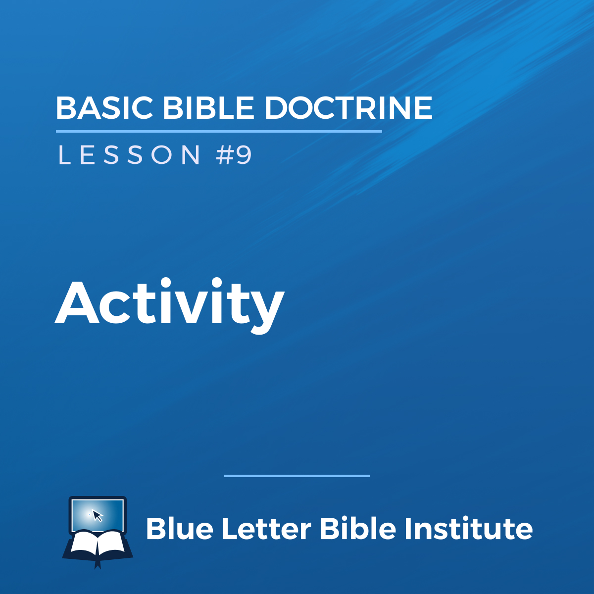 Unit #3 Lesson 9: Activity | Basic Bible Doctrine